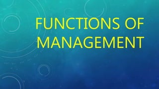Functions of management | PPTX