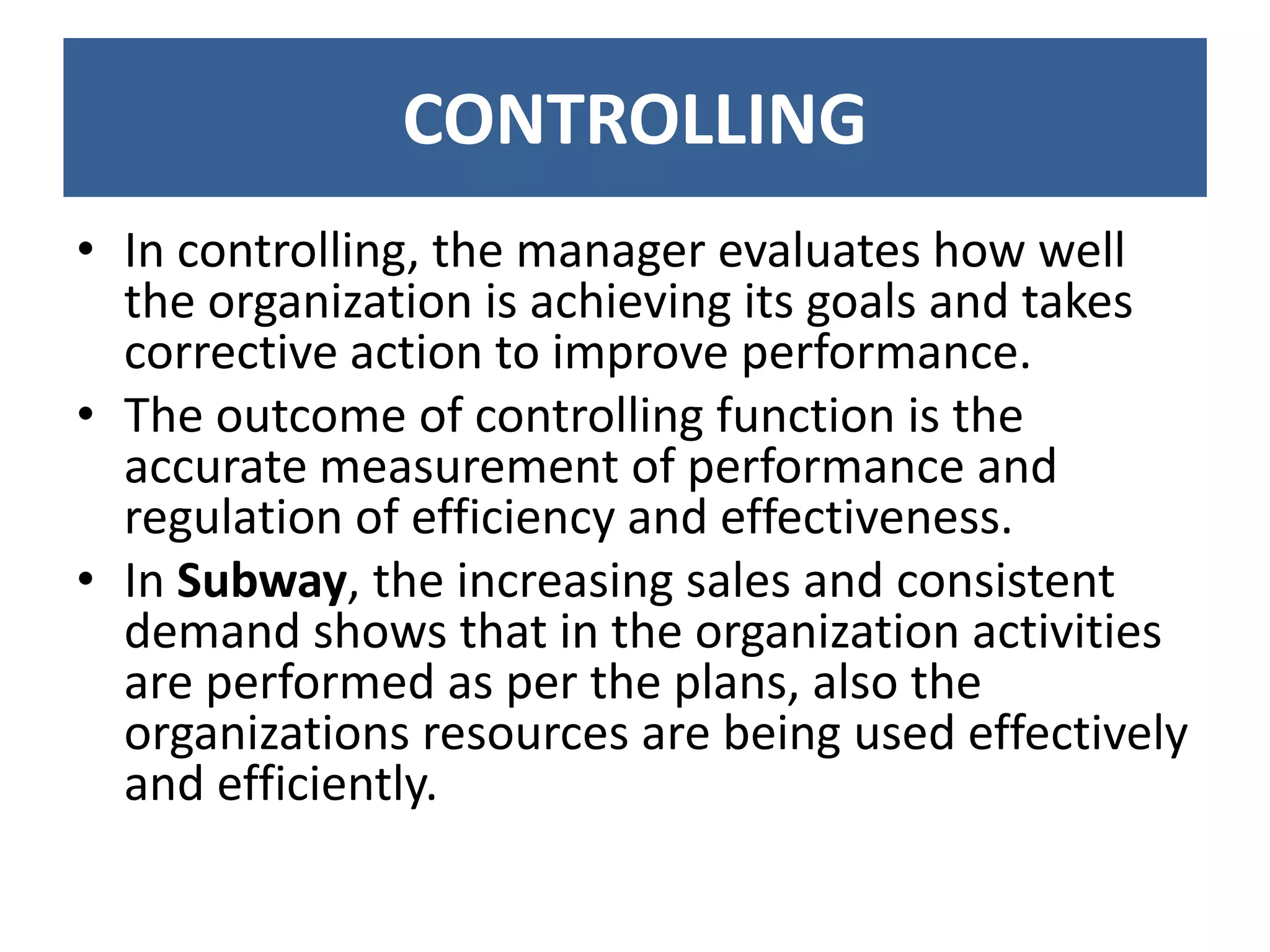 Functions Of Management At Subway (Planning, Organising, Directing ...