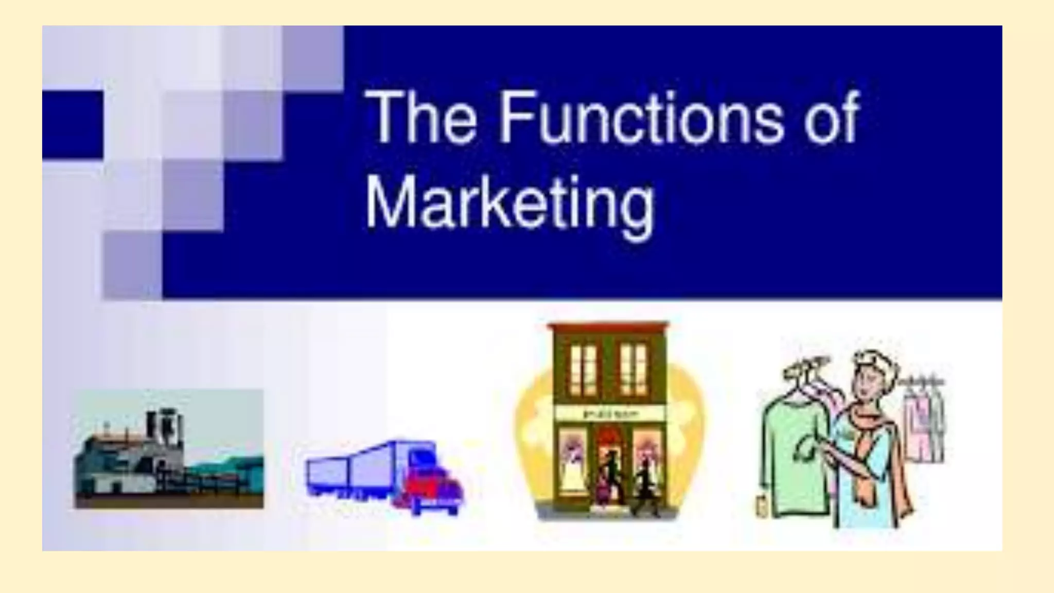 Functions of marketing | PPTX