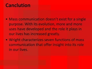 Functions of mass communication | PPT