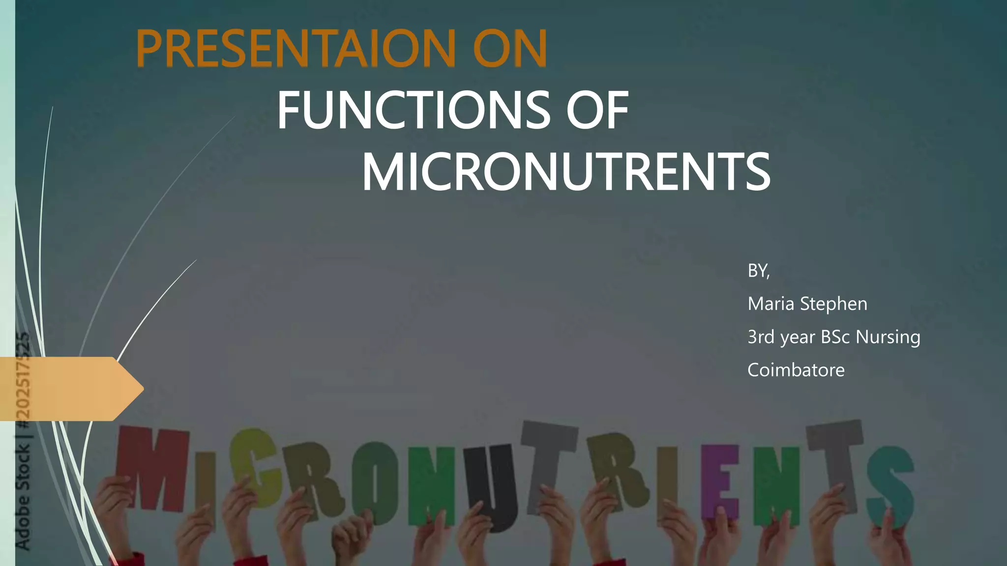 functions of micronutrients.pptx