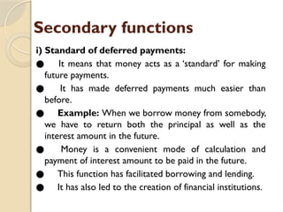 What is Money and Functions of Money: Primary and Secondary | PPT