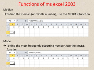 Functions of ms excel 2003 | PPT