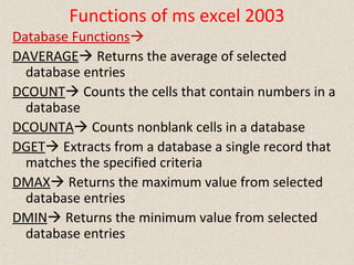 Functions of ms excel 2003 | PPT