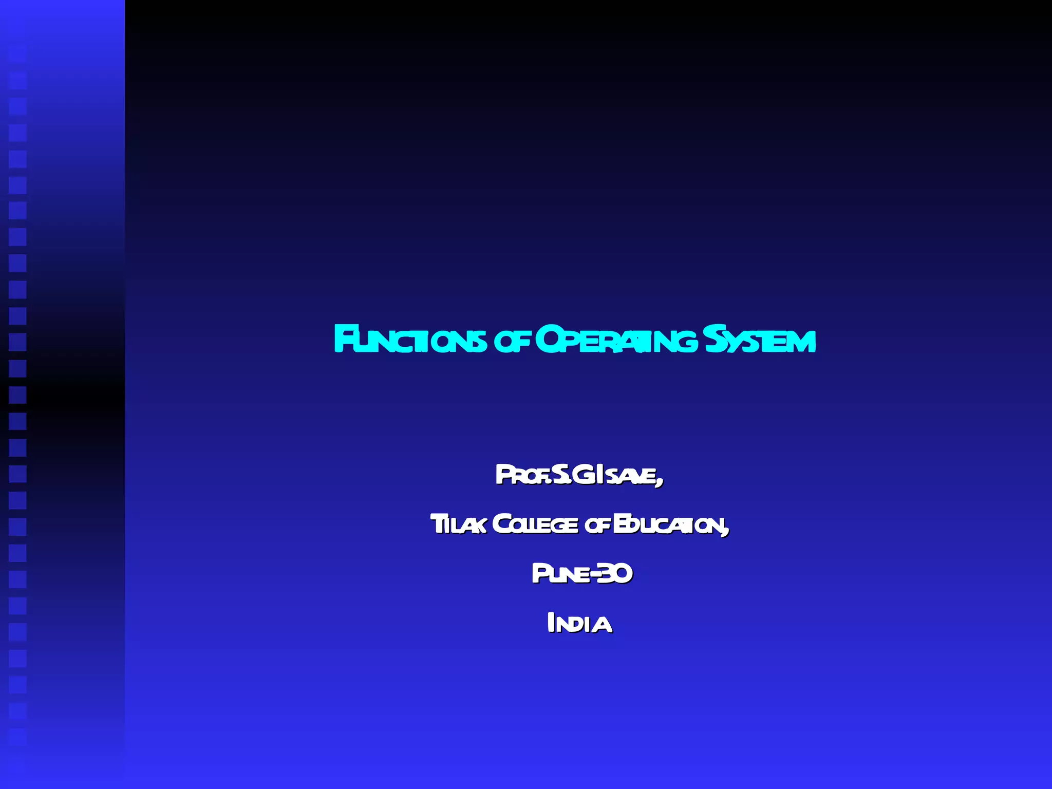 Functions of Operating System | PPT