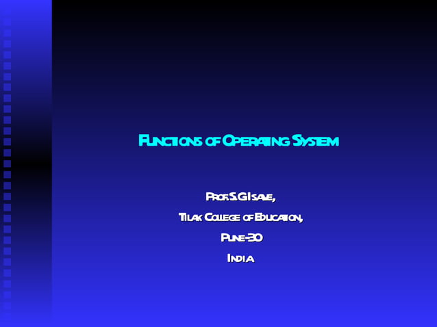 Functions of Operating System | PPT