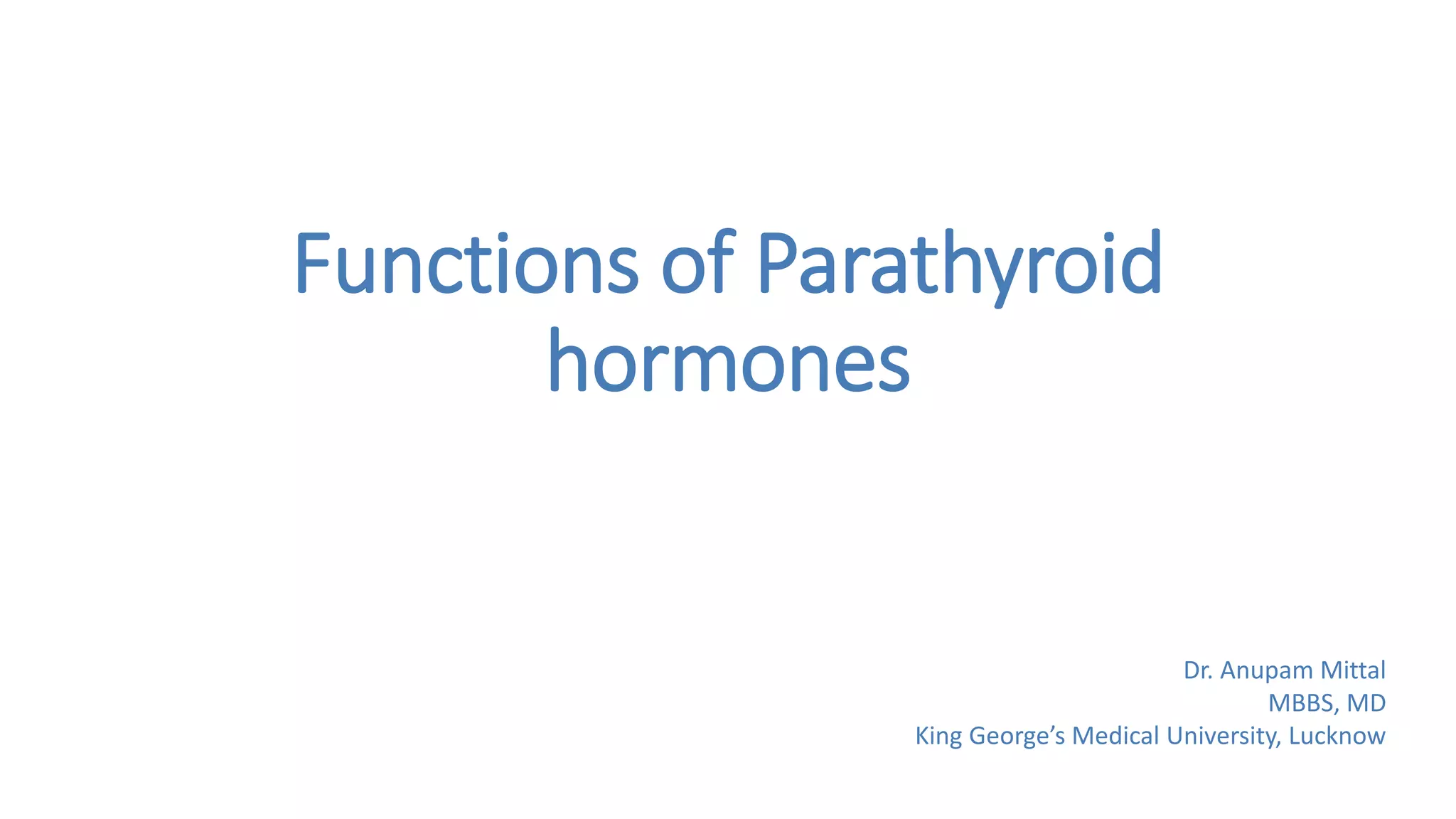 Functions Of Parathyroid Hormone Ppt
