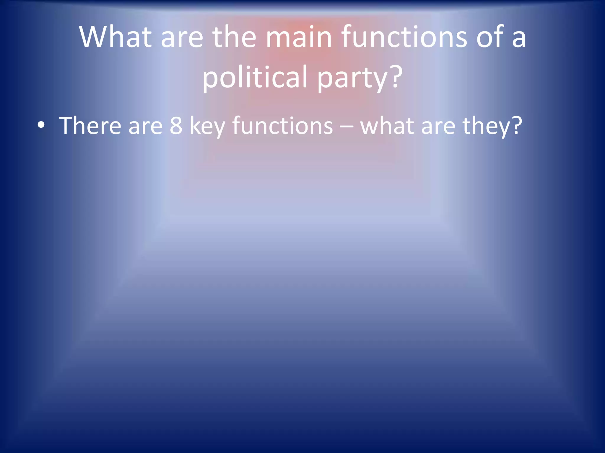 Functions of political parties | PPT