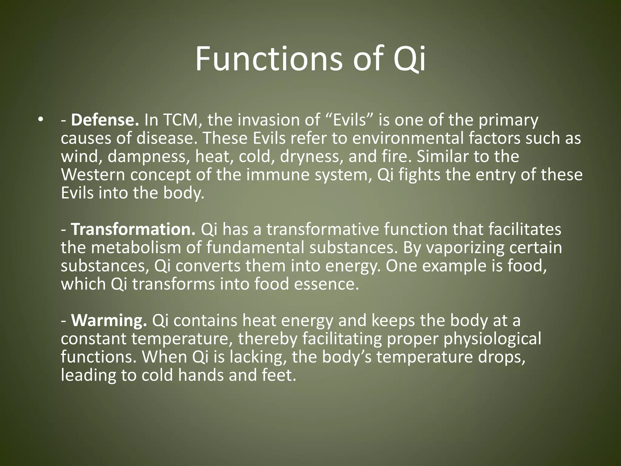 Functions of Qi in Traditional Chinese Medicine | PPTX