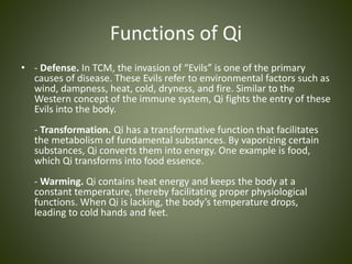 Functions of Qi in Traditional Chinese Medicine | PPTX