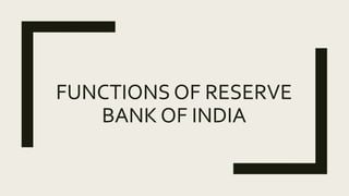 Functions of rbi | PPT
