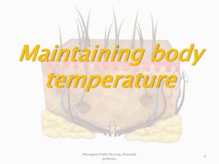 Functions of skin regulation of body temperature | PPTX