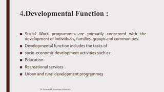 Function and Process of social work | PPTX | Mental Health | Diseases ...