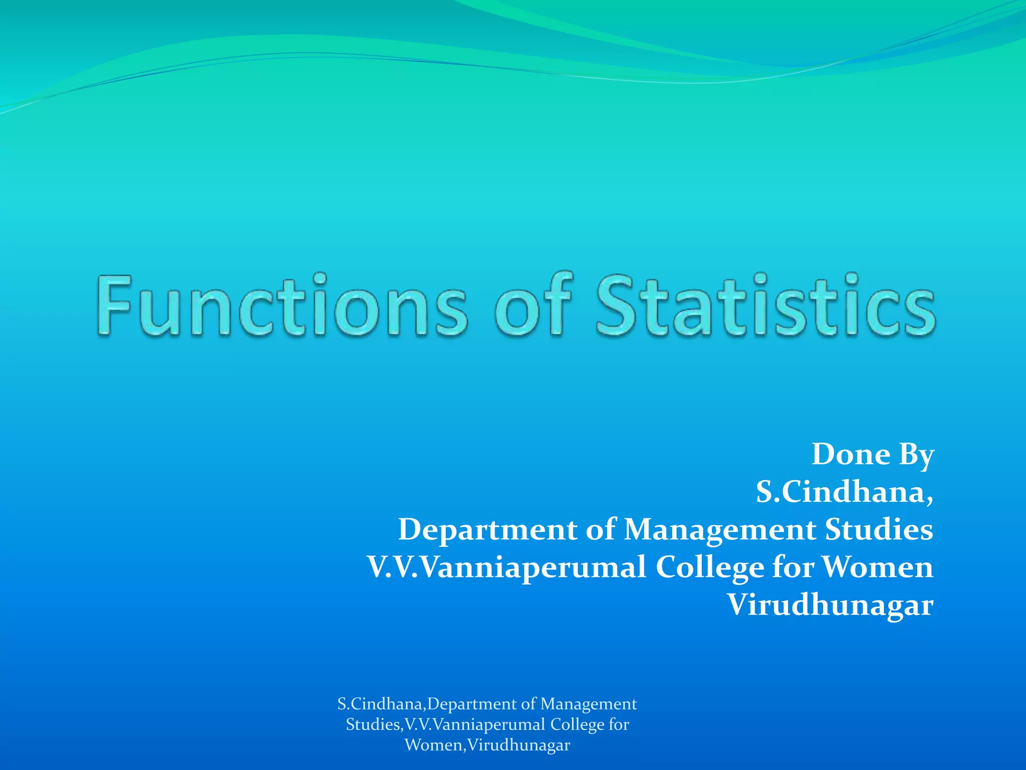 Functions of statistics | PPTX