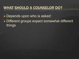 Functions Of The Counselor | PPTX
