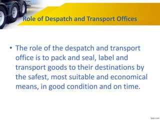 Operations, Despatch and Transport Services | PPTX