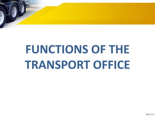 Operations, Despatch and Transport Services | PPTX