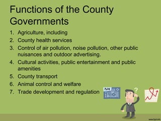 Functions of the national and county governments in kenya | PPTX