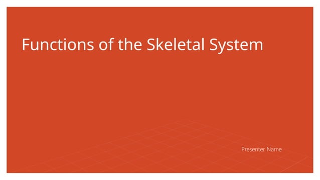 Functions of the skeletal system | PDF