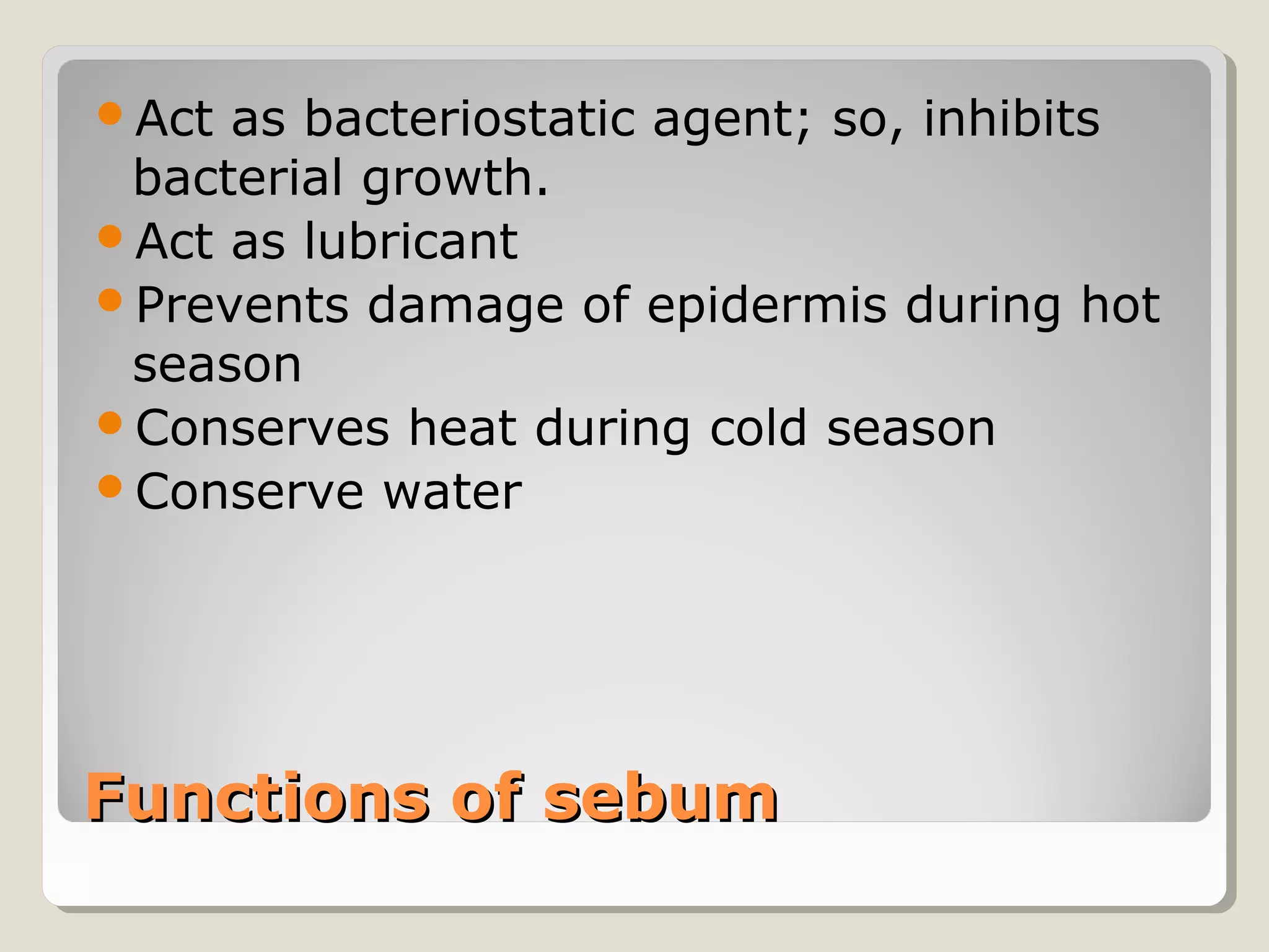 Functions of the skin, hair, glands | PPT