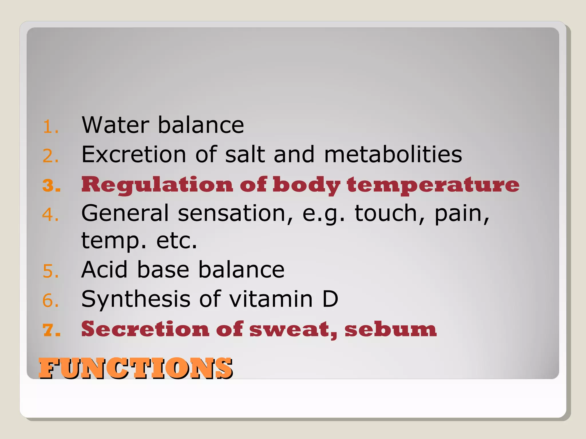 Functions of the skin, hair, glands | PPT