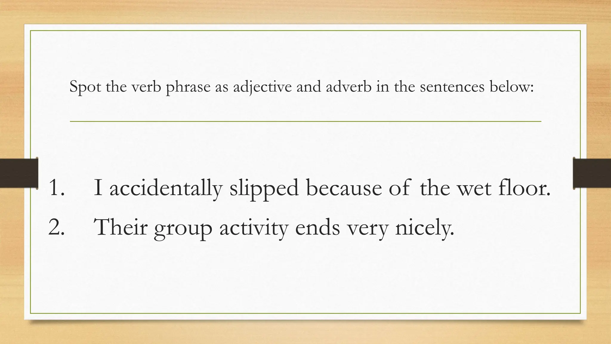 Functions of Verb Phrase/Nouns and .pptx
