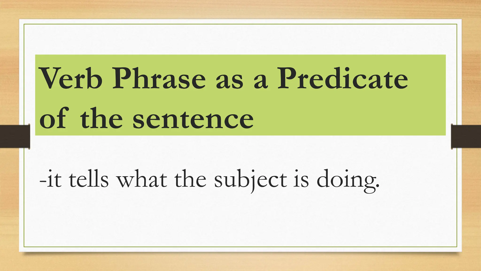 Functions of Verb Phrase/Nouns and .pptx