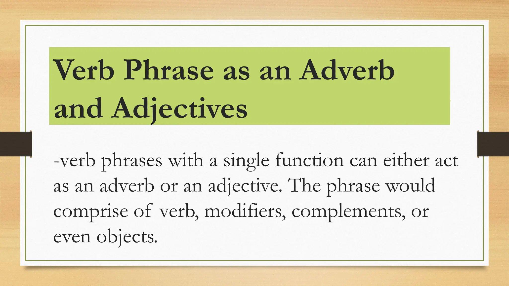 Functions of Verb Phrase/Nouns and .pptx
