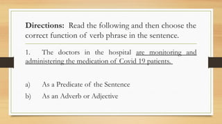 Functions of Verb Phrase/Nouns and .pptx