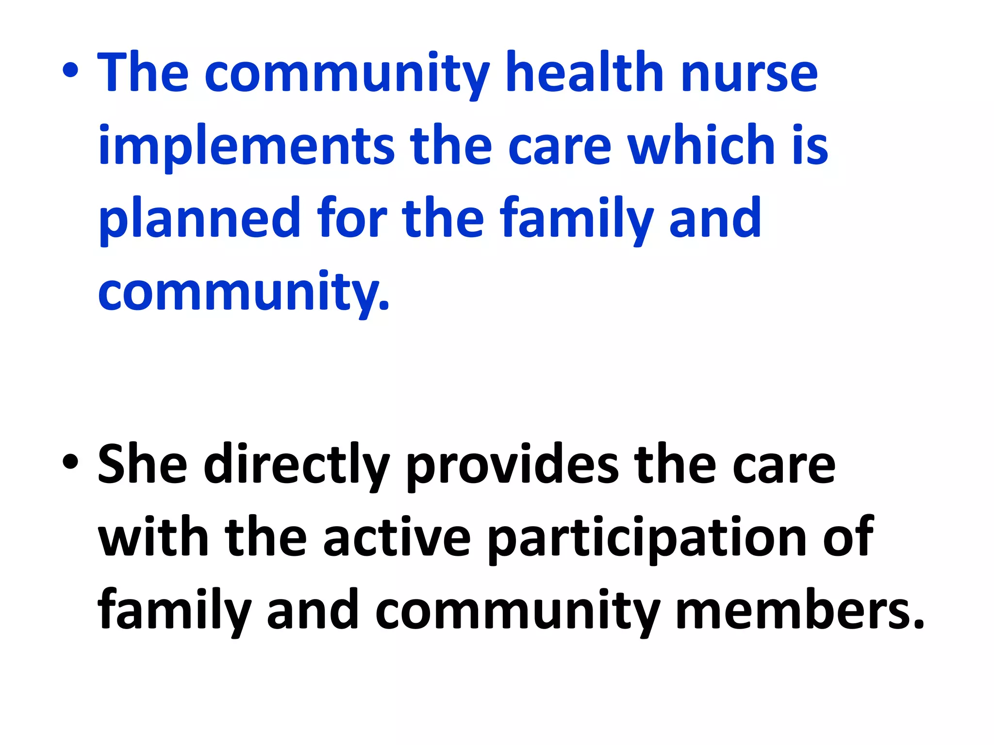 FUNCTIONS & QUALITIES OF A COMMUNITY HEALTH NURSE | PPTX