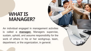 FUNCTIONS, ROLES and SKILLS of a MANAGER (1).pptx