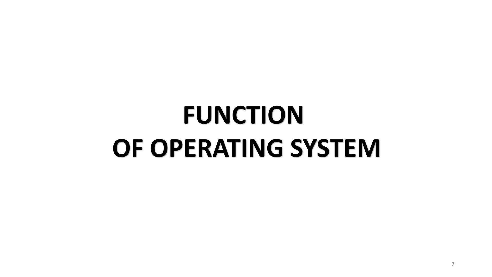 Function & types of operating system | PPTX | Operating Systems | Computer Software and Applications