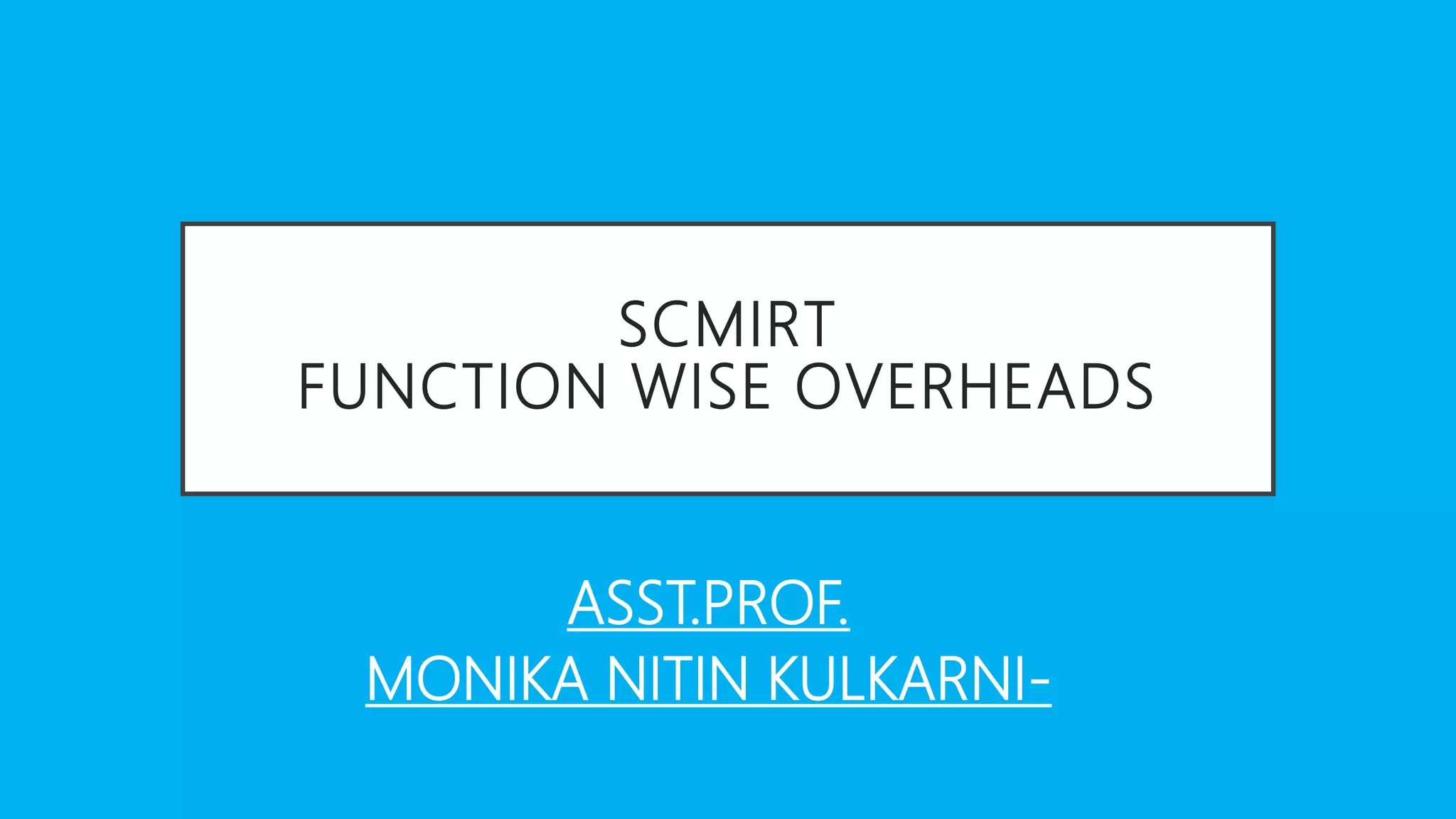 Function wise overheads classification | PPT