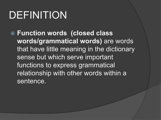 Function words & content words | PPTX | Programming Languages | Computing