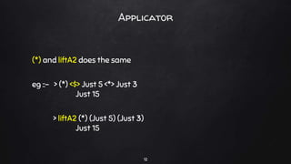 Functors, applicatives & monads | PPTX