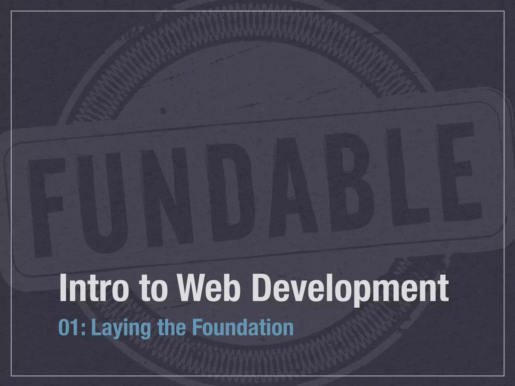Introduction to Web Development: Part 1 | PPT
