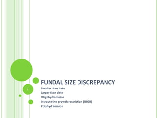 Fundal size discrepancy | PPT
