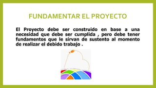 Fundamentacion de proyecto | PPTX