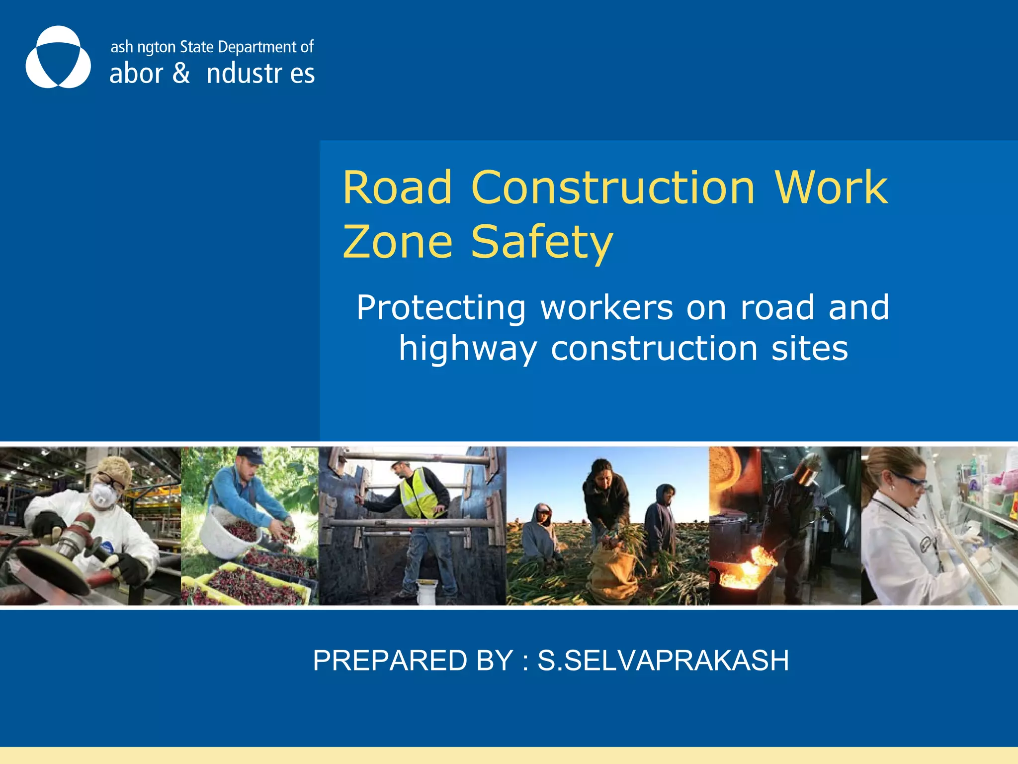Road Construction Work Zone Safety | PPT