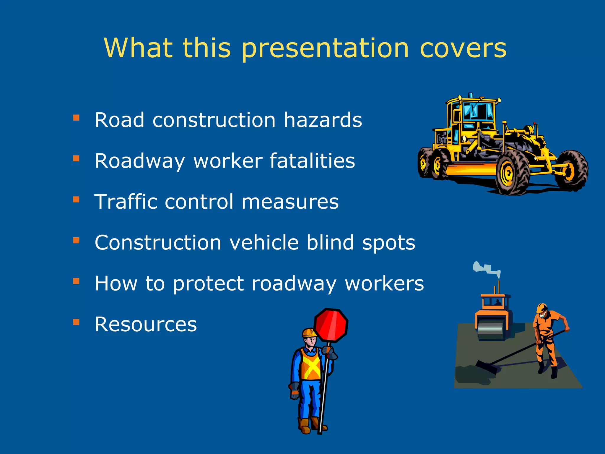 Road Construction Work Zone Safety | PPT