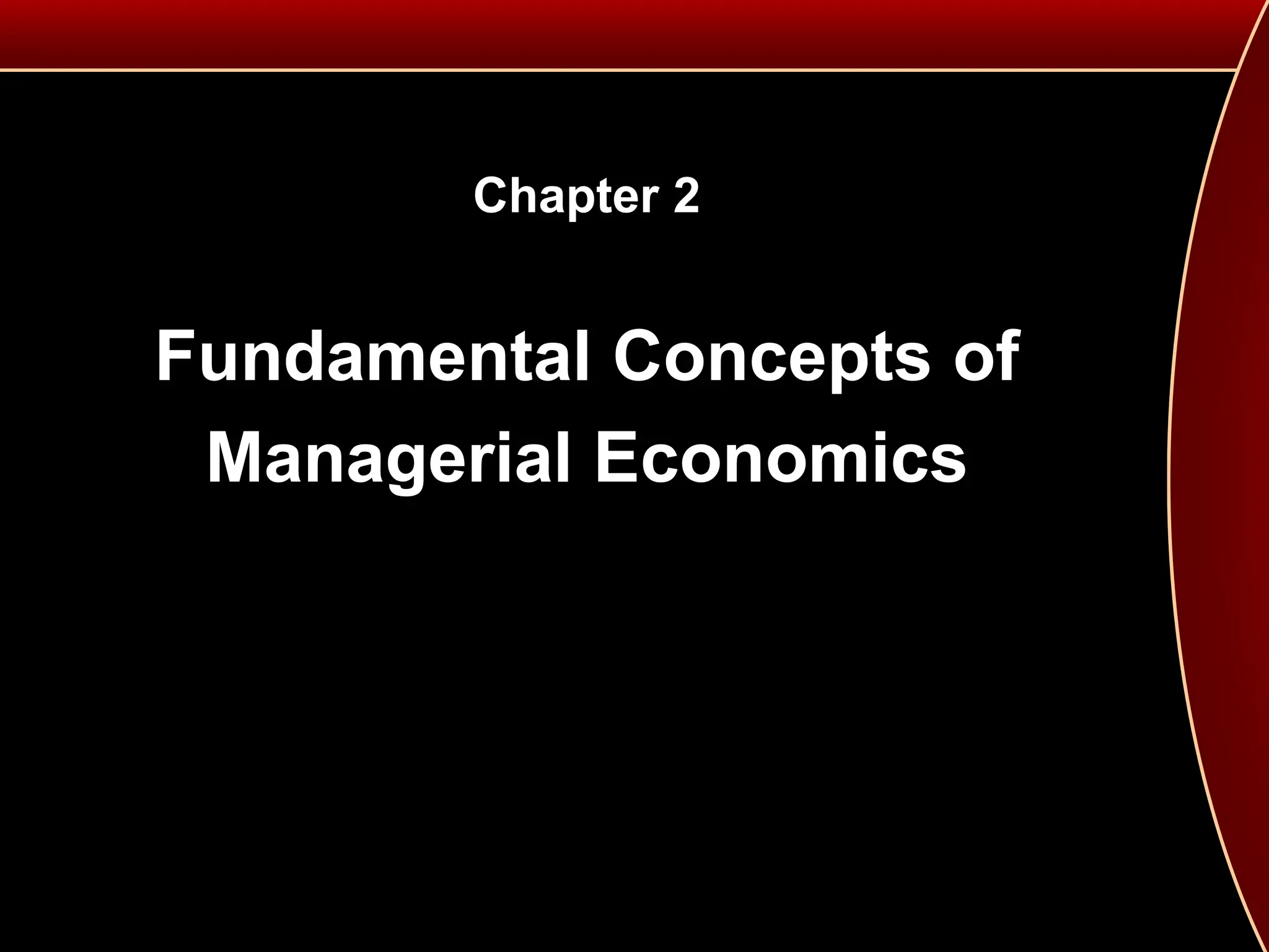 fundamental-concepts-of-managerial-economics.ppt