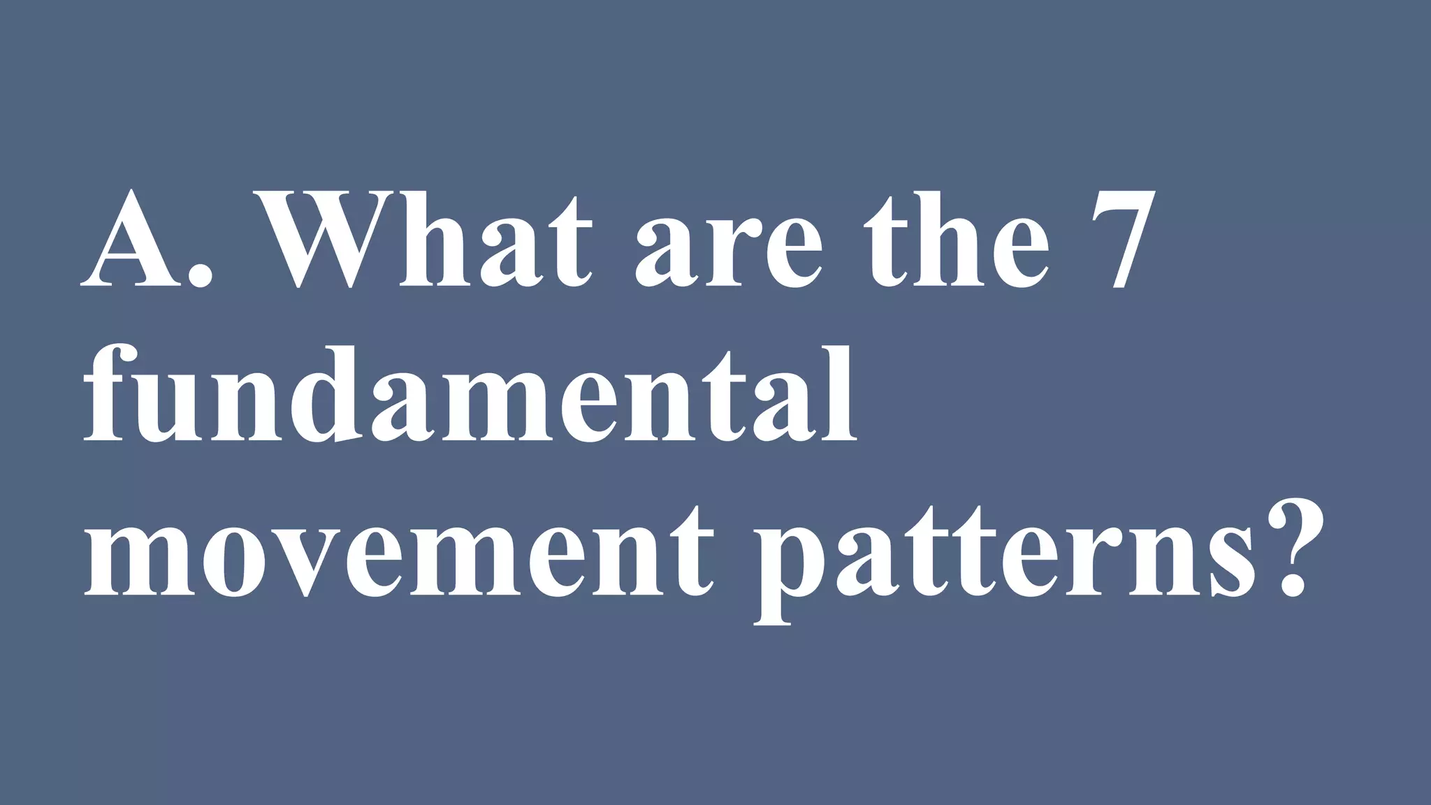 Fundamental-Movement-Patterns.pptx