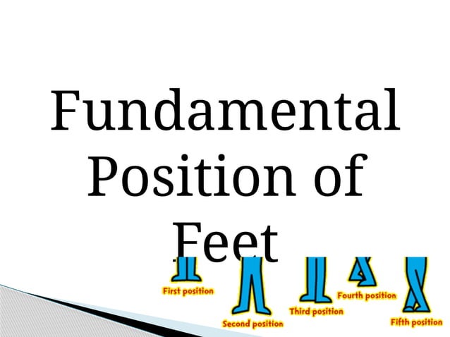 Fundamental-Position-of-Arms-and-Feet-HubagSano-Lintao-Pacificar-Orocio ...
