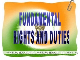 fundamental-rights-and-duties......................... | PPT