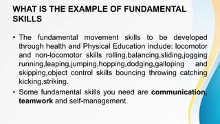 FUNDAMENTAL-SKILLS 2.pptx