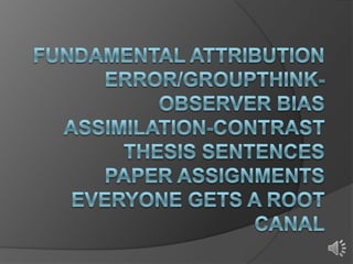 Fundamental Attribution Error MPHSAP | PPTX