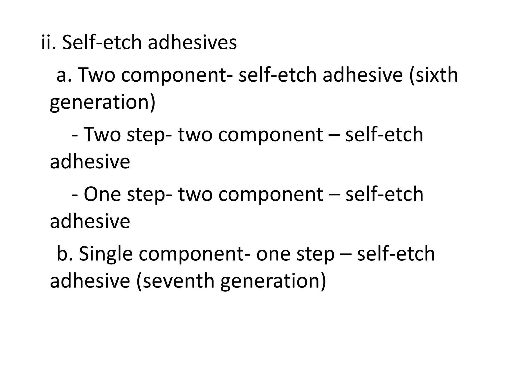 Fundamental concepts of enamel and dentin adhesion | PPTX