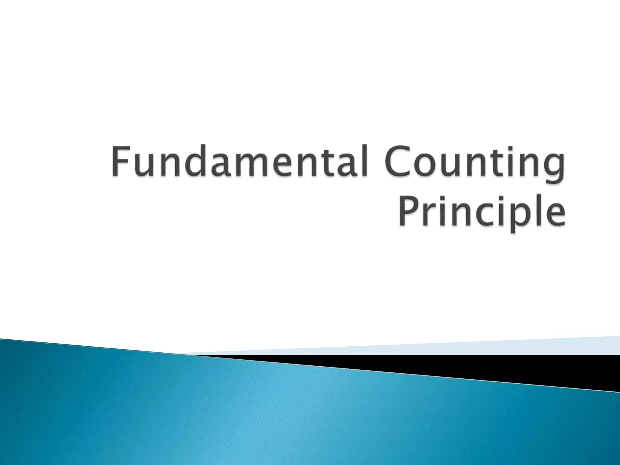 Fundamental Counting Principle | PPTX