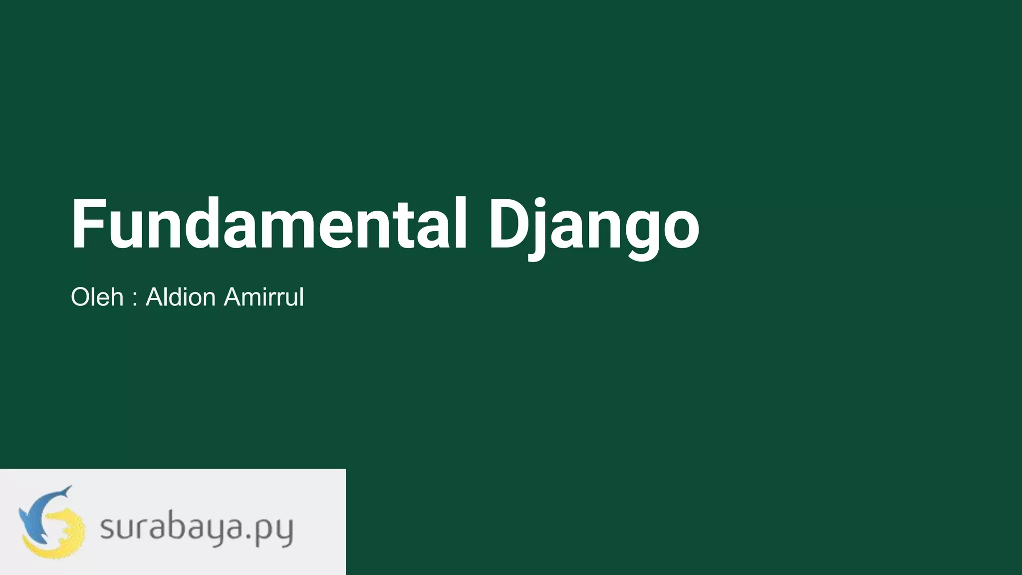 Fundamental Django, dan Contoh Program CRUD Katalog Buku Perpustakaan ...