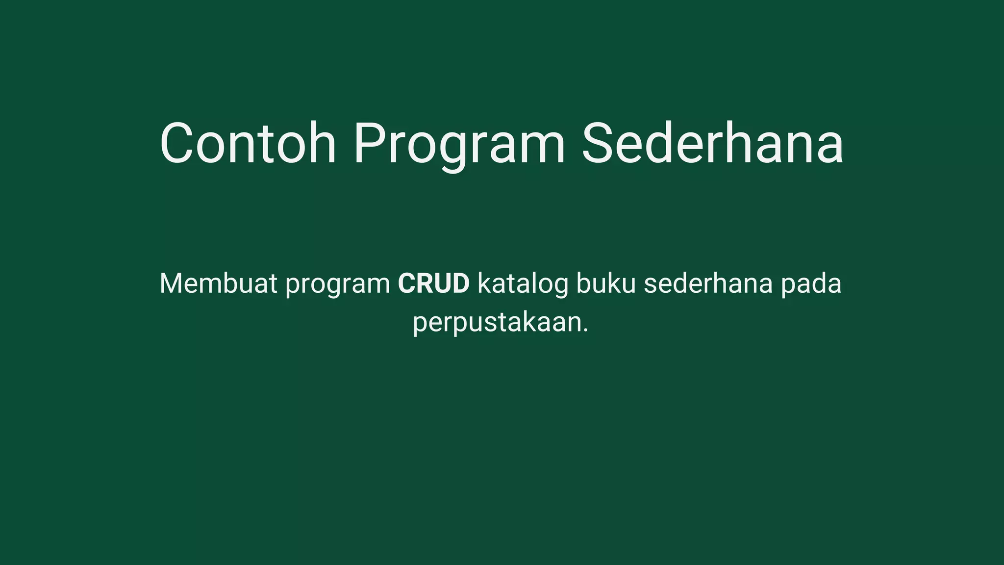 Fundamental Django, dan Contoh Program CRUD Katalog Buku Perpustakaan ...